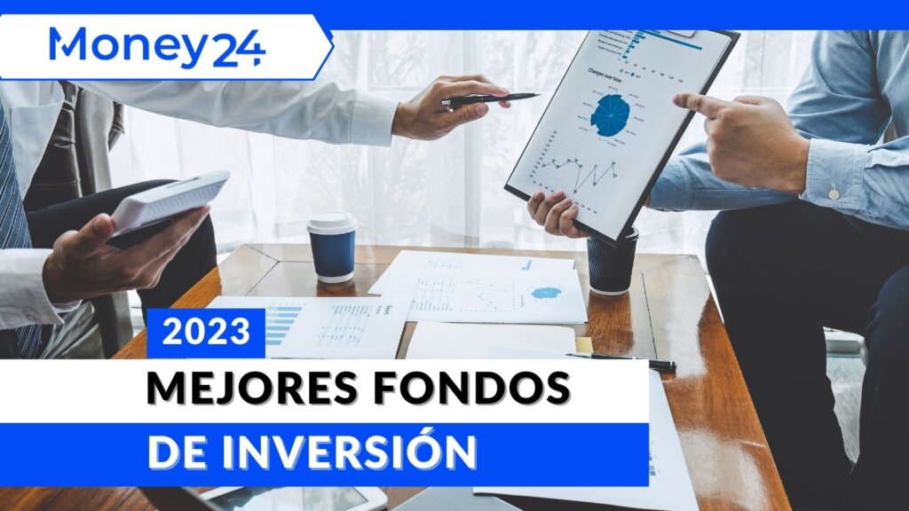 Mejores Fondos de Inversión: Los más rentables de 2025