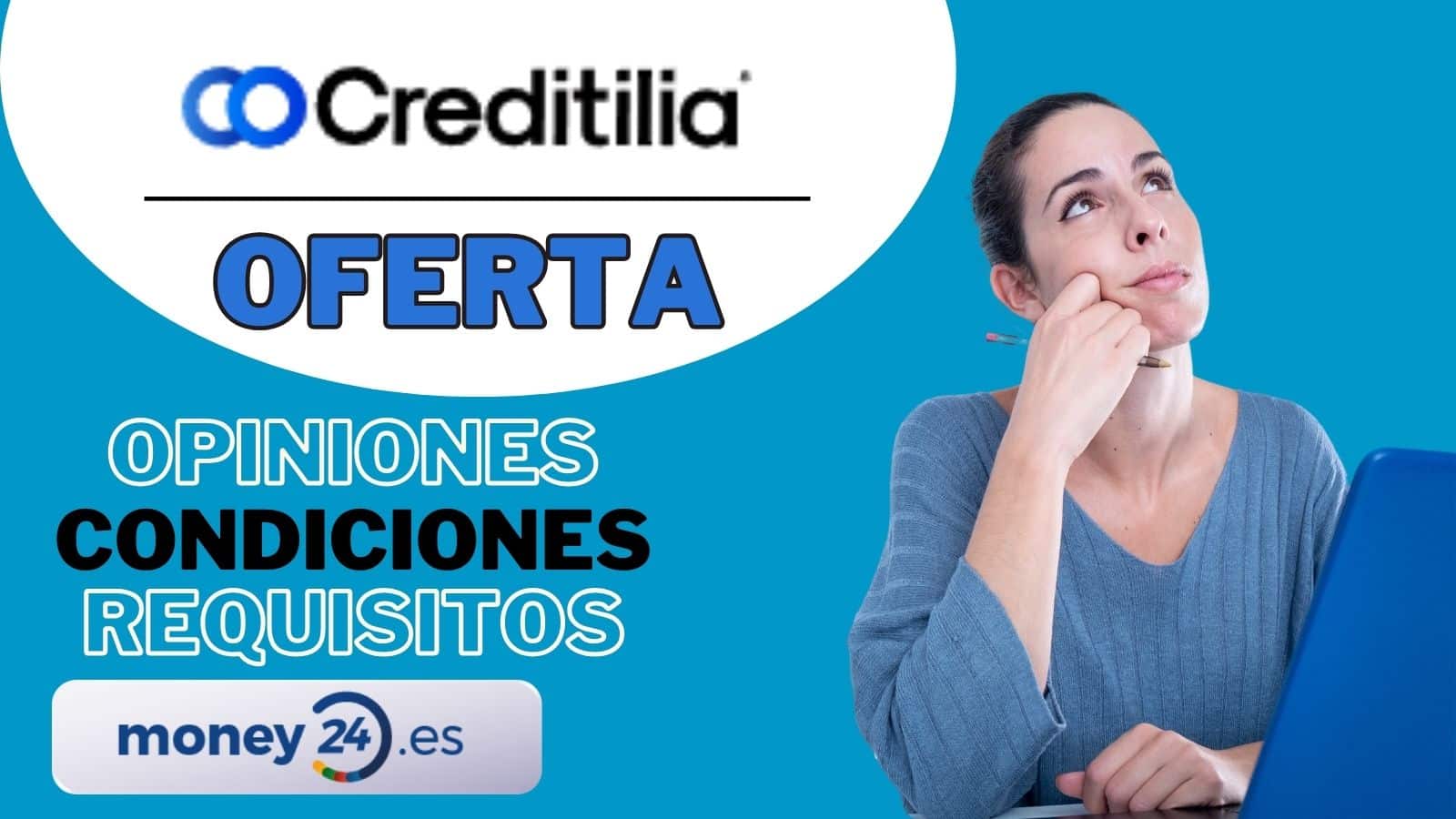 Creditilia – Opiniones y análisis de sus préstamos ¿Es fiable?