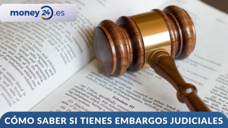Cómo saber si tienes embargos judiciales y de dónde vienen